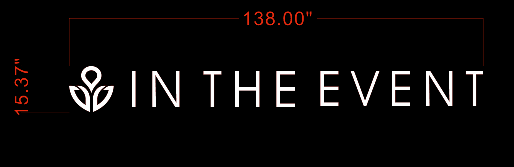 Individual Backlit Letters style - IN THE EVENT logo – helloneonsign