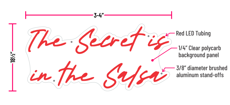 The secret is in the salsa Neon Sign – helloneonsign