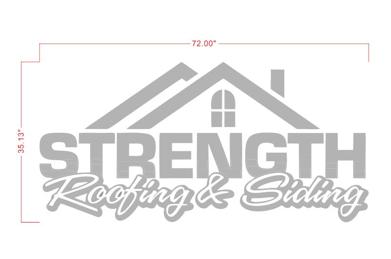 STRENTH Roofing &Siding Backlit Front Lit Sign – helloneonsign